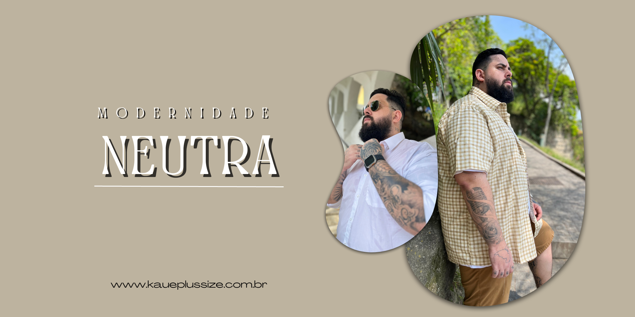 Modernidade Neutra Masculino Plus size - Kauê Plus Size